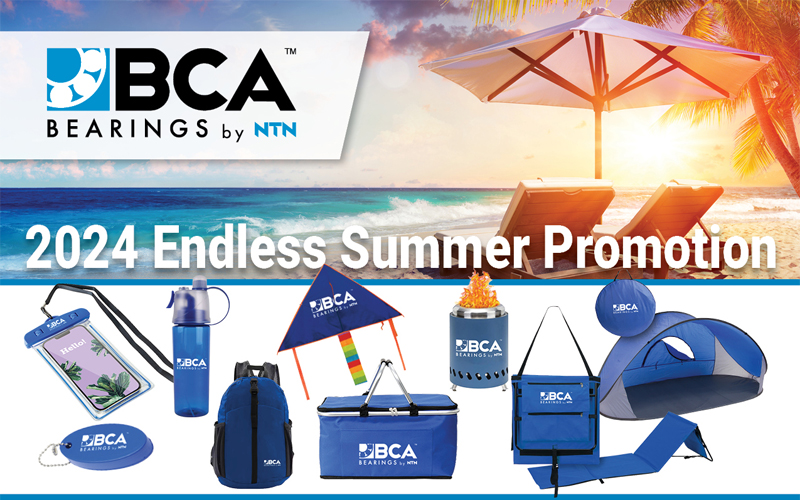 NTN Americas | BCA Bearings Unveils 2024 Endless Summer Promotion
